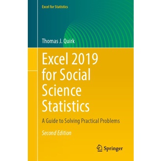[PERFECT BINDING] Excel 2019 For Social Science Statistics: A Guide To Solving Practical ...