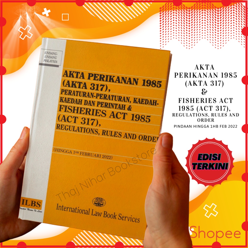 1 Februari 2022 Terbaru! Akta Perikanan 1985 (Akta 317), Peraturan ...