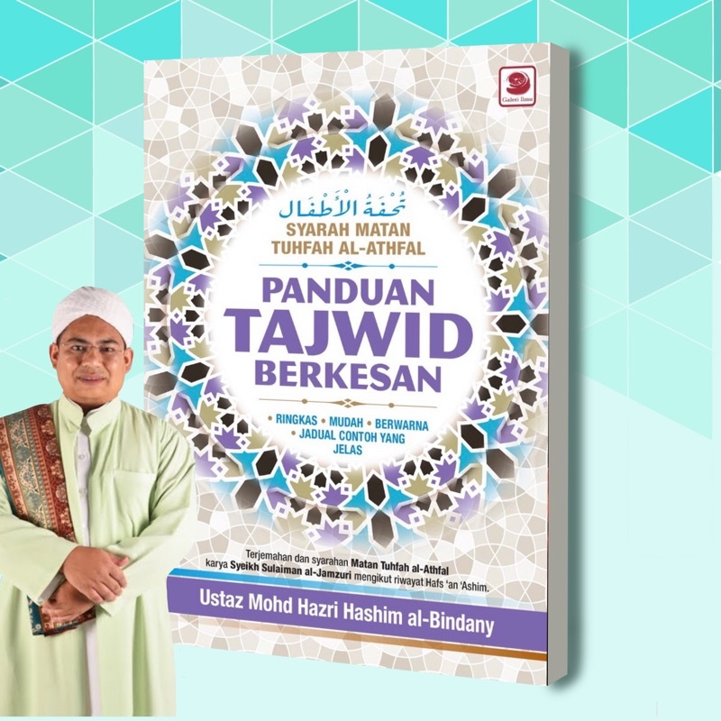 galeri ilmu PANDUAN TAJWID BERKESAN ustaz hazri hashim al-bindany ...