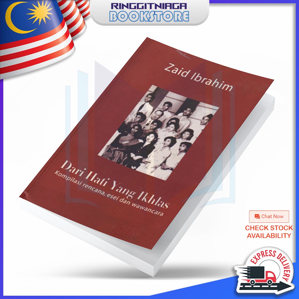 Dari Hati Yang Ikhlas - Kompilasi Rencana, Esei dan Wawancara - BUKU ...