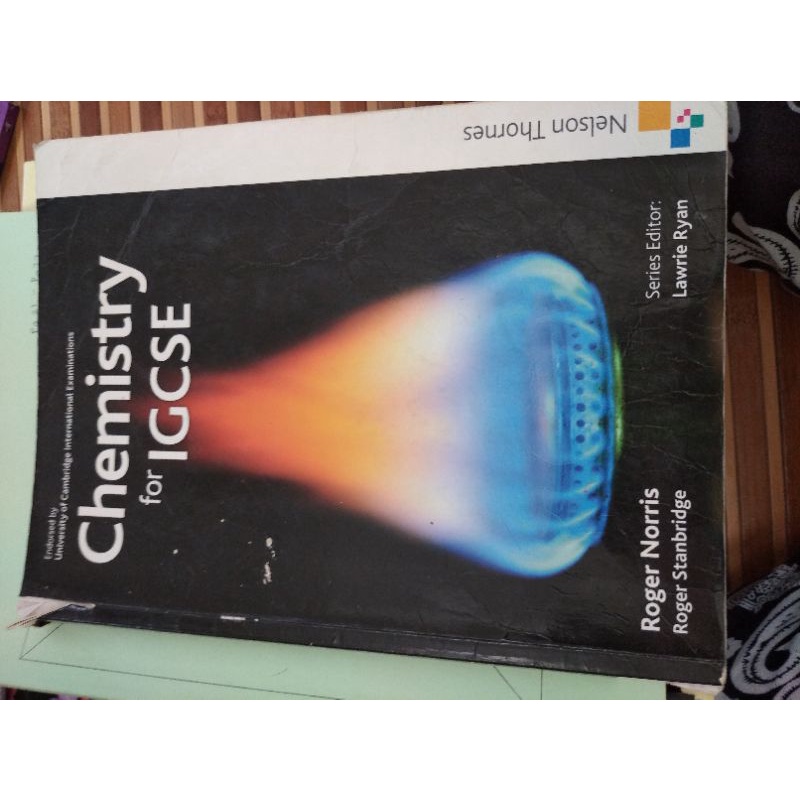 CHEMISTRY FOR IGCSE ROGER NORRIS ROGER STANBRIDGE NELSON THORNES ...