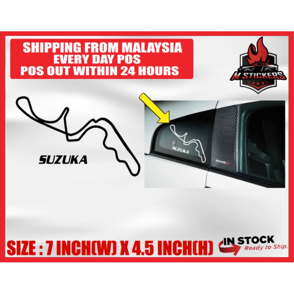 [M STICKERS] SUZUKA CIRCUIT STICKER JAPAN JDM RACING HONDA TOYOTA MYVI ...