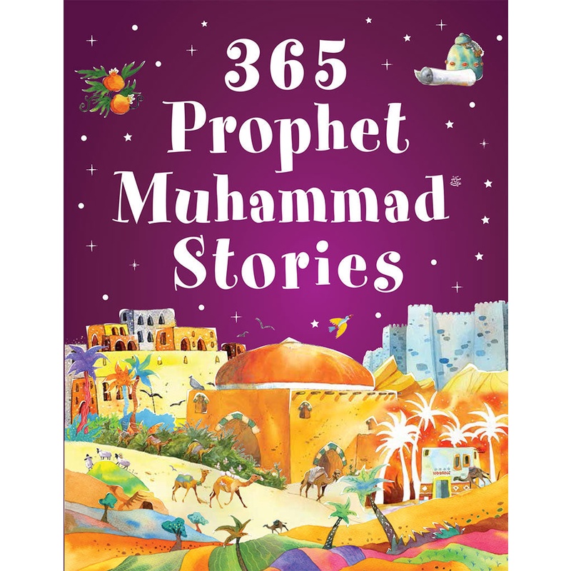 365 Prophet Muhammad Stories Hardback Book - Islamic Prophet Stories ...