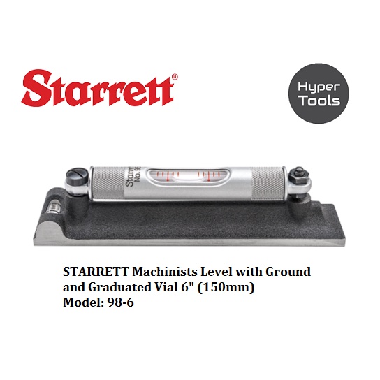 STARRETT Machinists Level with Ground and Graduated Vial 6" (150mm ...