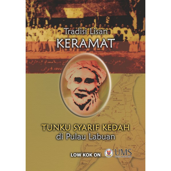 Tradisi Lisan Keramat Tunku Syarif Kedah di Pulau Labuan | Shopee Malaysia