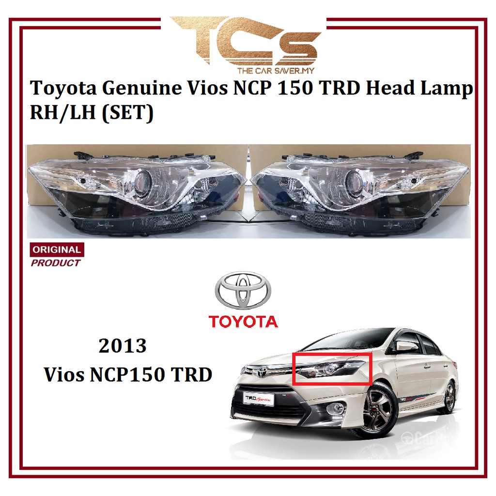 Toyota Genuine Vios NCP 150 TRD Head Lamp RH/LH | Shopee Malaysia