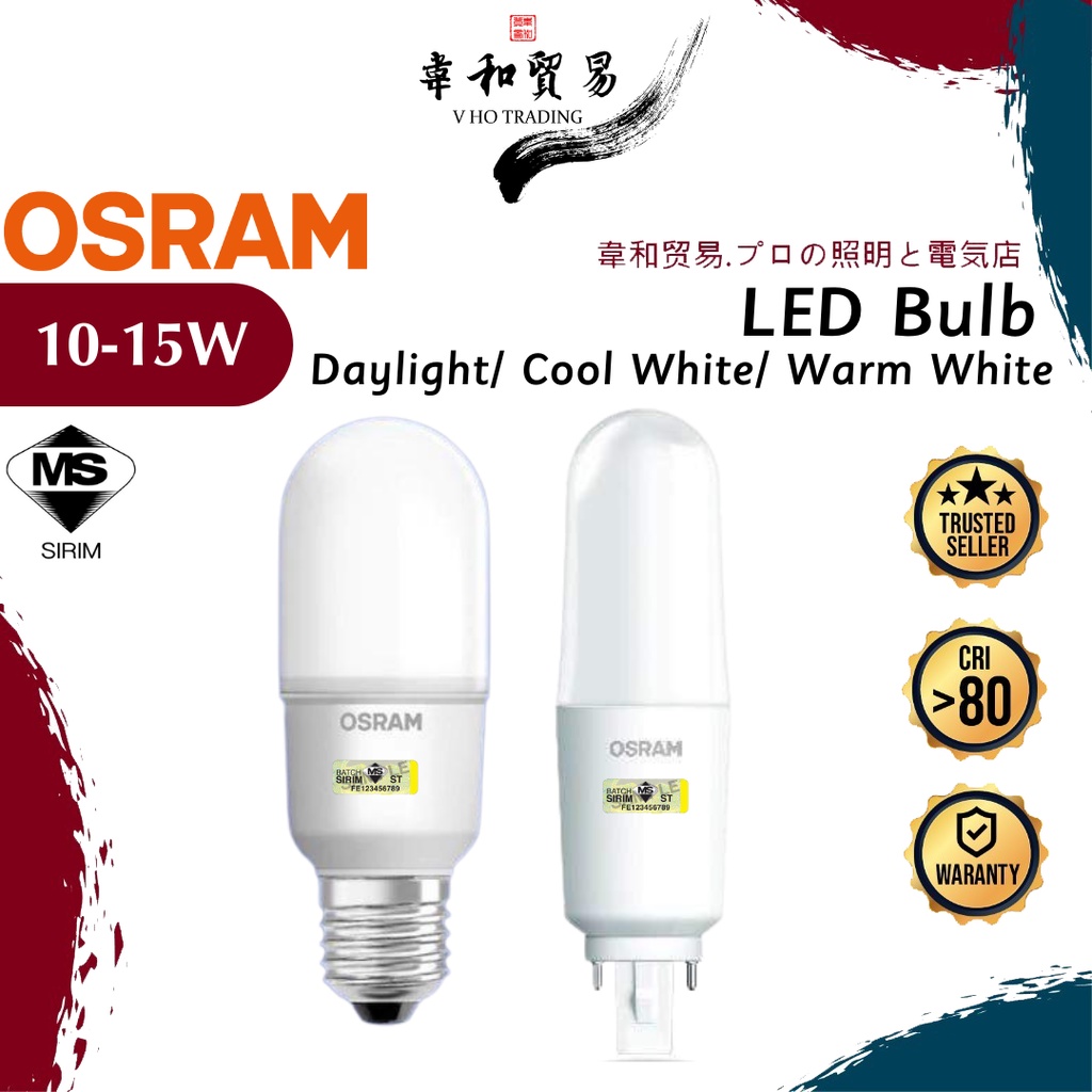 [VHO] [Sirim] Osram LED Bulb 10w/12W/15W, LED Stick Bulb, 2700K 4000K 6500K, Super Bright Mentol ...