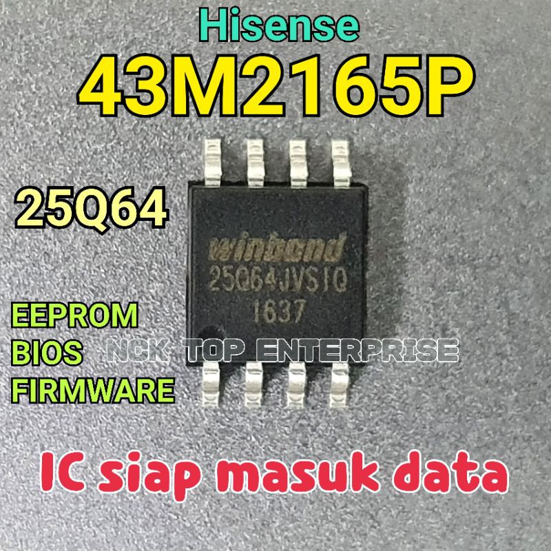 Hisense 43M2165P IC 25Q64 EEPROM / BIOS / FIRMWARE 43M2165 | Shopee Malaysia