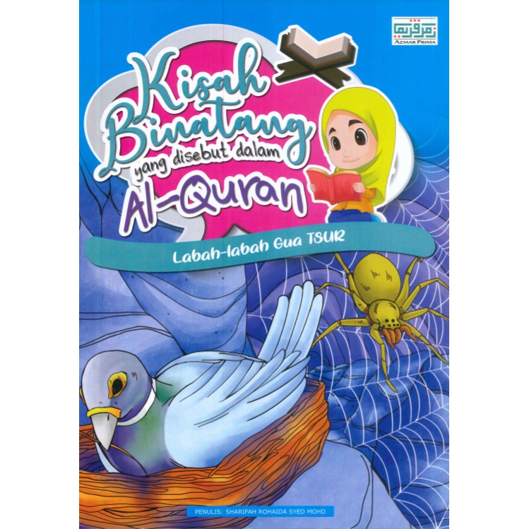 BUKU Kisah Binatang yang disebut dalam Al-Quran By Sharifah Rohaida Syed Mohd | Shopee Malaysia