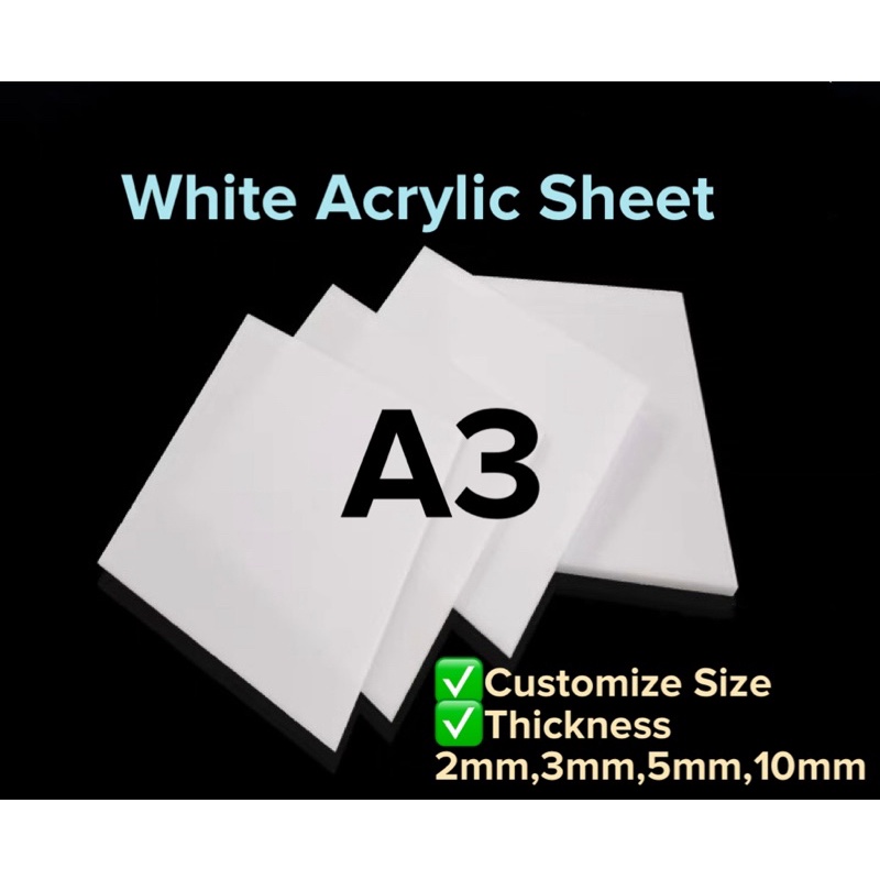 White Acrylic Sheet A3 Size ( 297mm width x 420mm length) | Shopee Malaysia