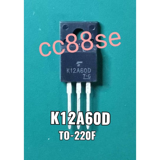 K12A60D K12A60 TK12A60D 12N60 TO-220F N-CHANNEL POWER MOSFET TRANSISTOR ...