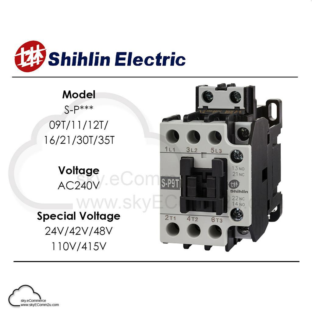 Shihlin Contactor S-P09T S-P11 S-P12T S-P16 S-P21 S-P30T S-P35T AC240V ...