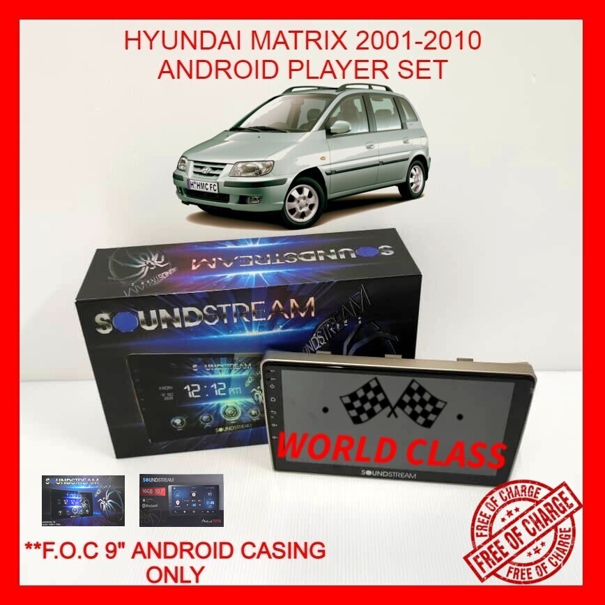 HYUNDAI MATRIX 2001-2010 SOUNDSTREAM 9" ANDROID IPS PLAYER FULL HD ...