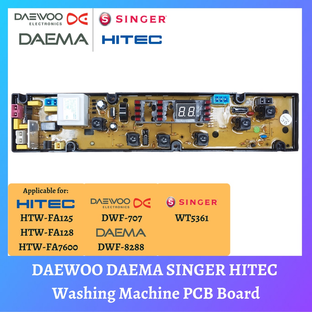 DAEWOO HITEC DAEMA SINGER Washing Machine PCB Board / Papan PCB Mesin Basuh DWF-707 HTW-FA125 ...