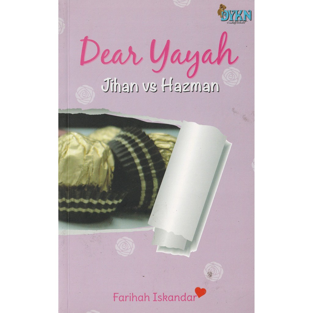 CLEARANCE: Dear Yayah Jihan vs Hazman @ Farihah Iskandar Novel Chic-Lit ...