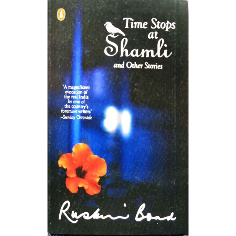 Time Stops at Shamli and Other Stories (Ruskin Bond) | Shopee Malaysia