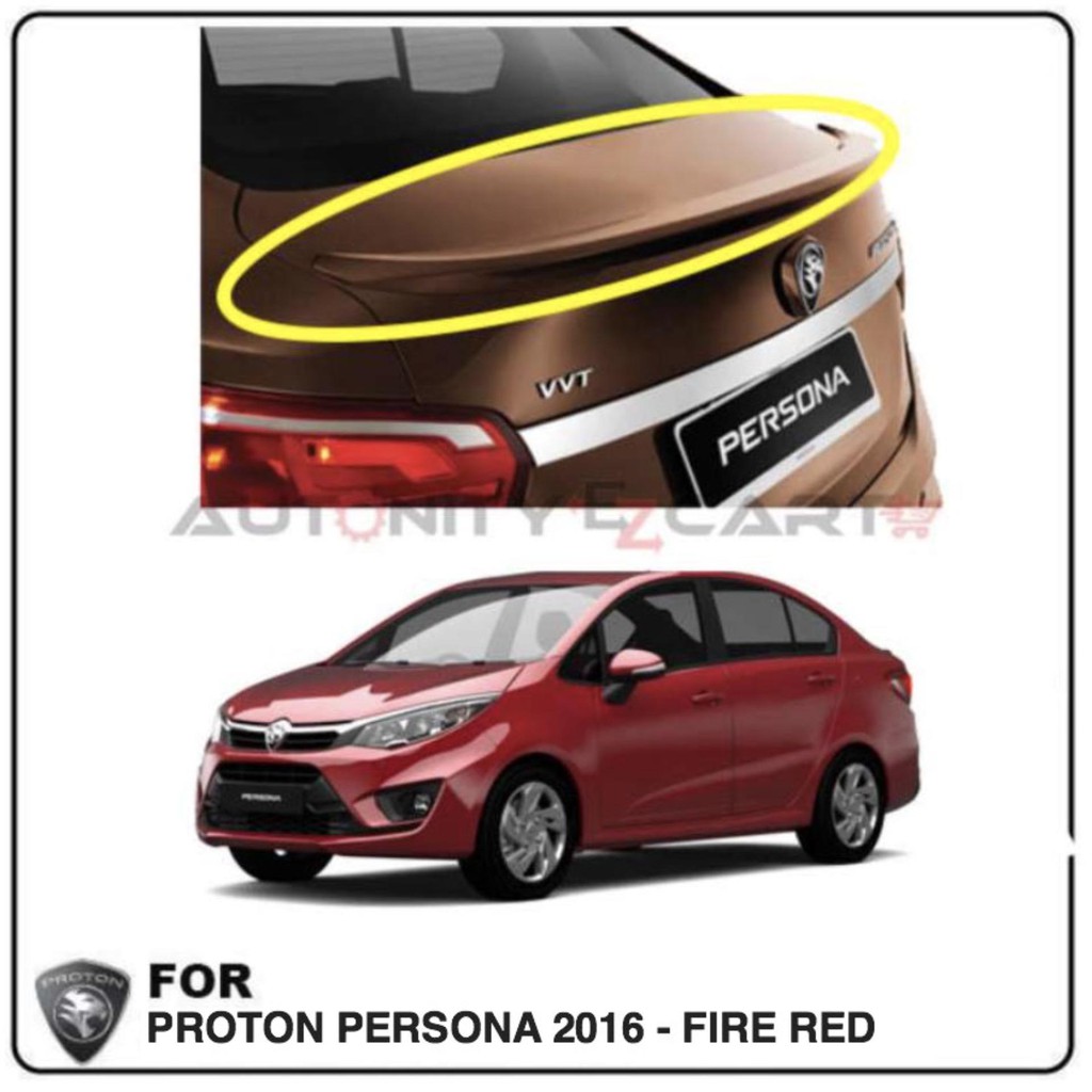 PROTON PERSONA 2016 OEM SPOILER WITH PAINT (FIRE RED) | Shopee Malaysia