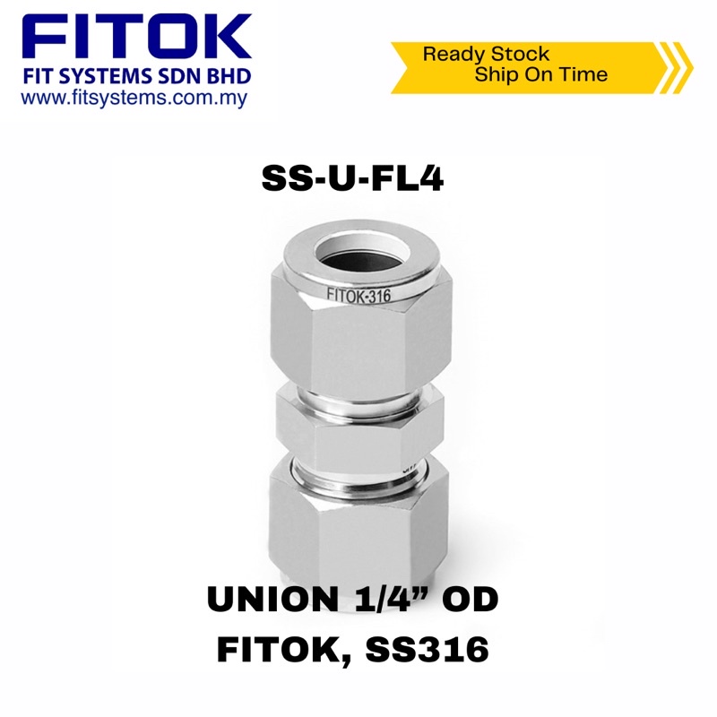 UNION 1/4” OD, FITOK, SS316 (SS-U-FL4) | Shopee Malaysia