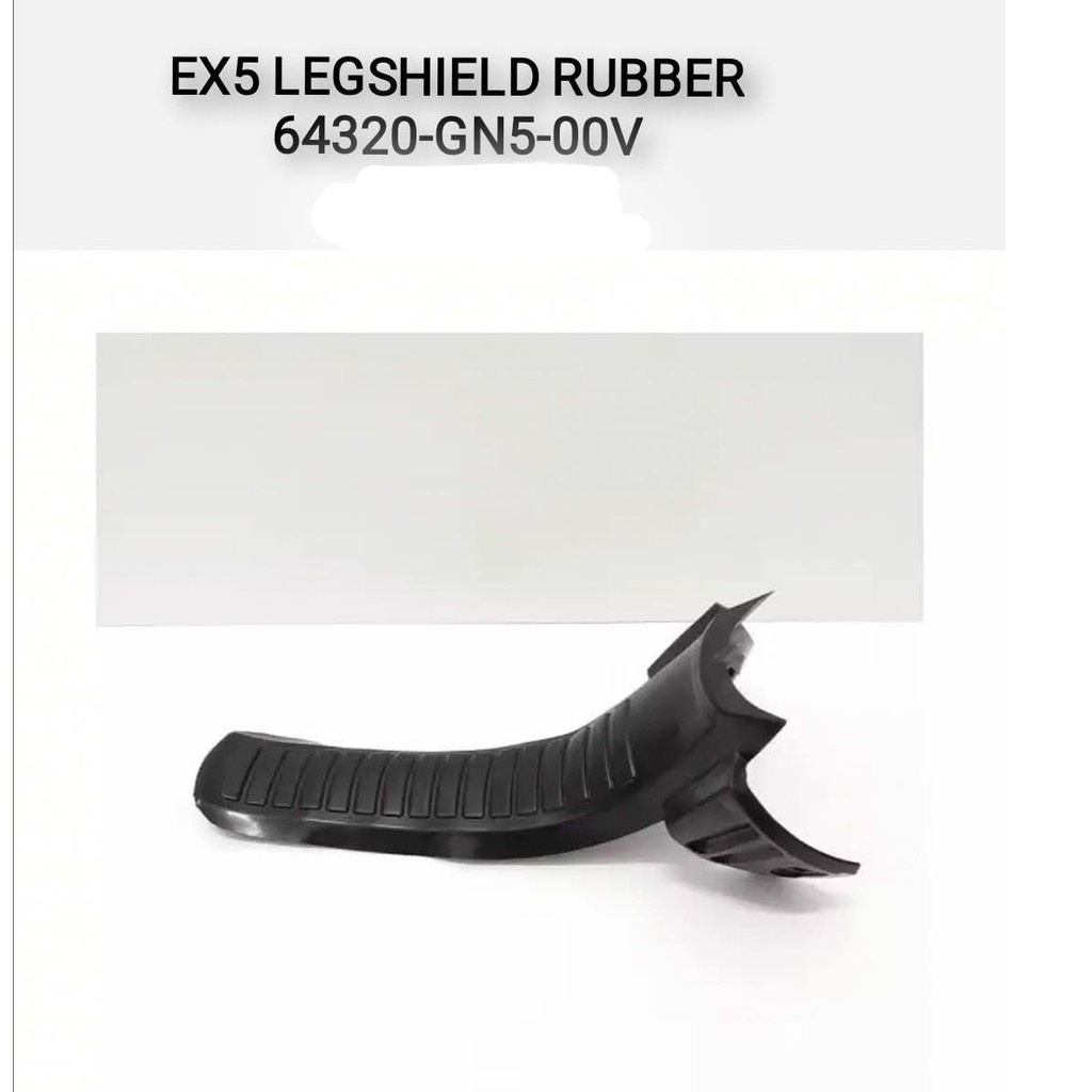 EX5 LEG SHIELD RUBBER ORIGINAL HONDA 64320-GN5-00V | Shopee Malaysia