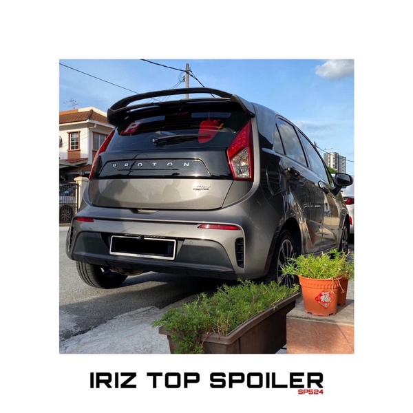 PROTON IRIZ TOP SPOILER | Shopee Malaysia