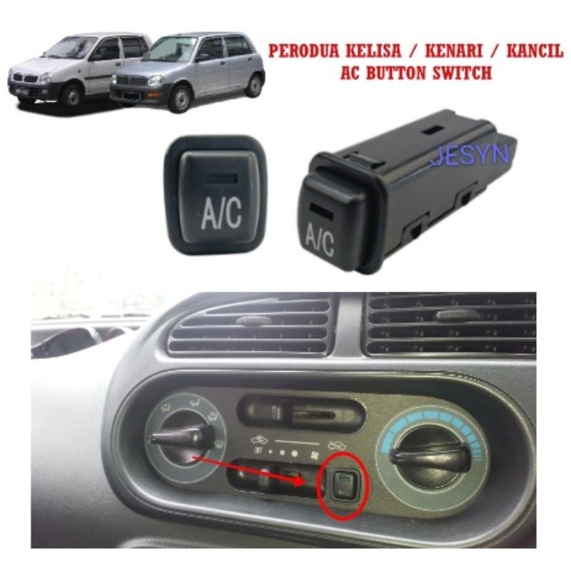 PERODUA KELISA / KENARI / KANCIL AIR COND BUTTON SWITCH | Shopee Malaysia
