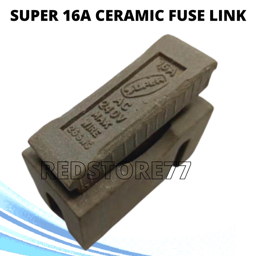 SUPER 240V 16A CERAMIC FUSE LINK / FIUS SERAMIK PORCELAIN FUSE OLD TYPE ...