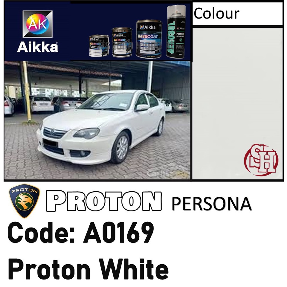 PROTON PERSONA Proton White A0169 /Aikka Oem Factory Colour | Shopee Malaysia