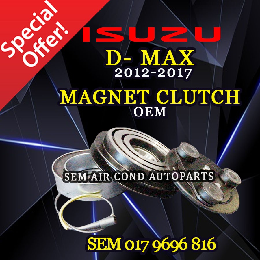 ISUZU D-MAX 2012-2017 YEAR OEM MAGNETIC CLUTCH (CAR AIRCOND SYSTEM ...