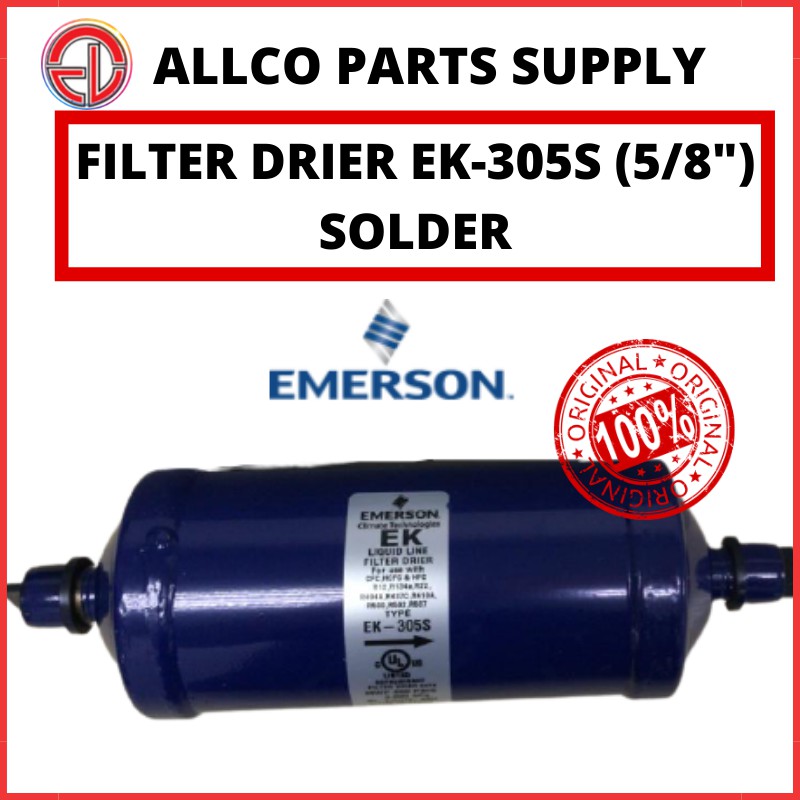 AIR COND FILTER DRIER SOLDER EMERSON EK-304S (1/2"), EK-305S (5/8 ...