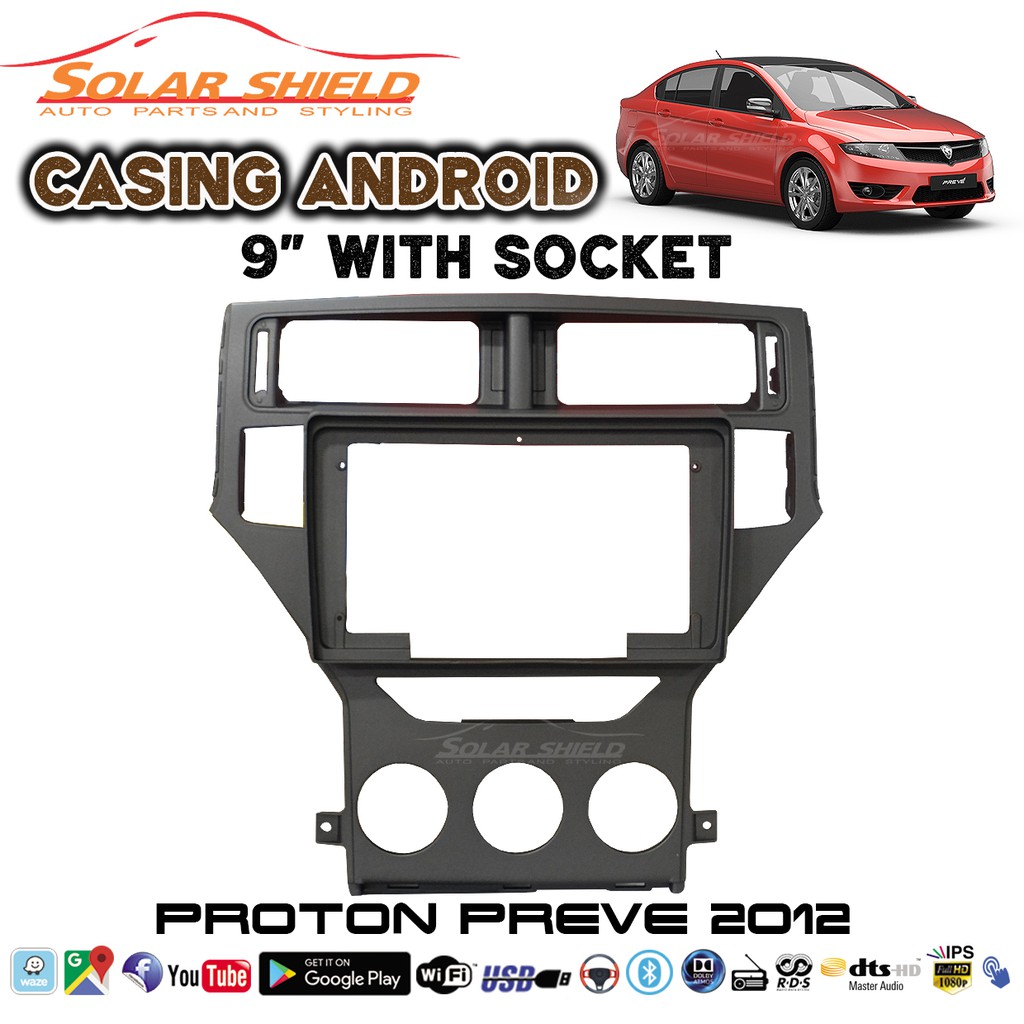 Proton Preve 2012 9'' Android Player Casing With Socket (Pu Black ...