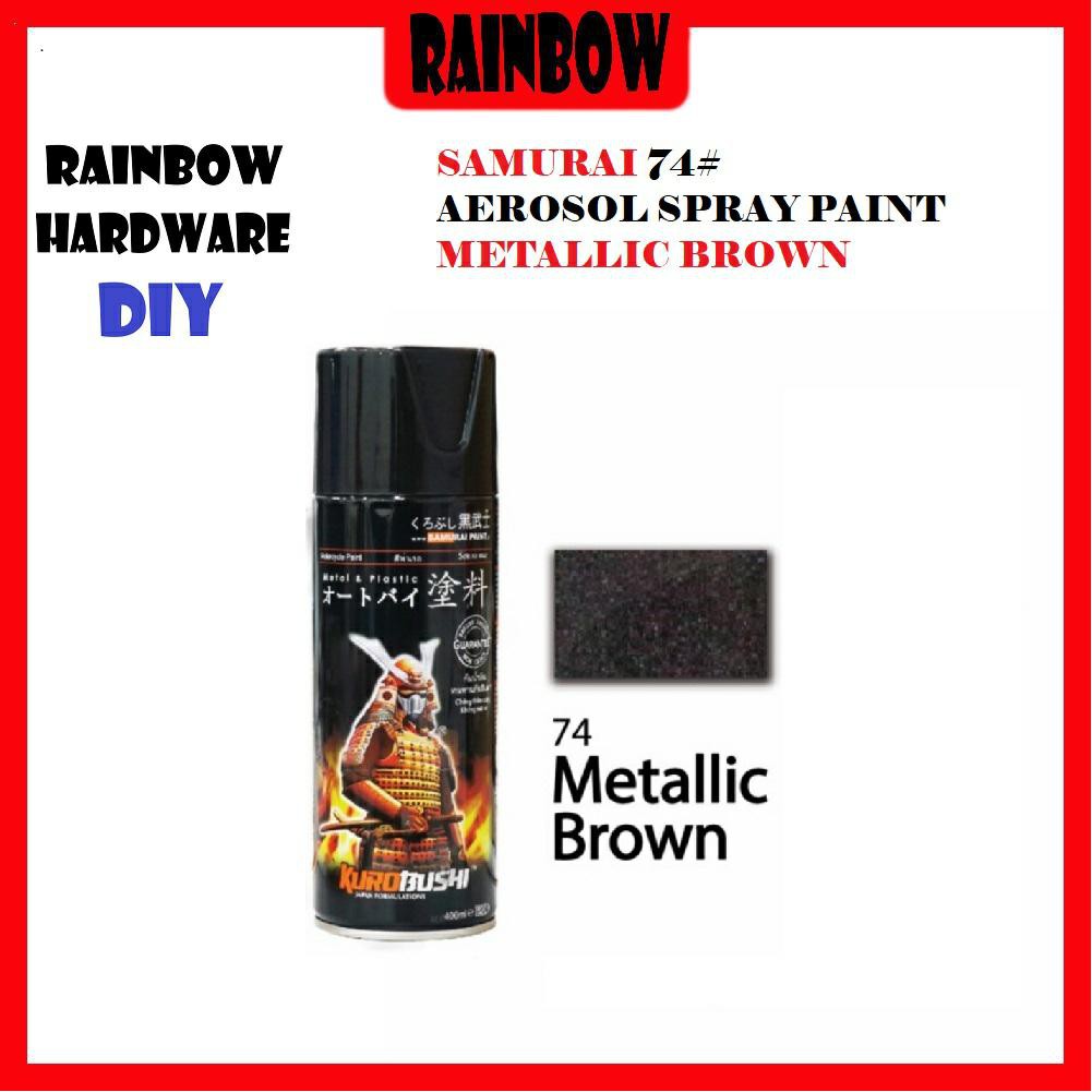 SAMURAI 74# METALLIC BROWN SPRAY PAINT 400ML (SABAH DAN SARAWAK TIDAK ...