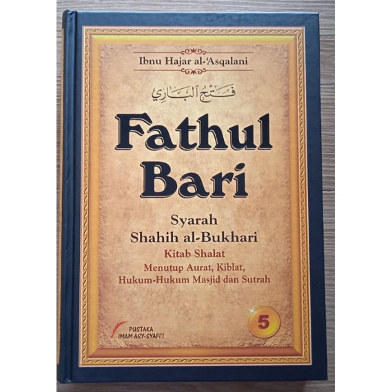 Fathul Bari Jilid 5 (Syarah Sahih al-Bukhari) | Shopee Malaysia