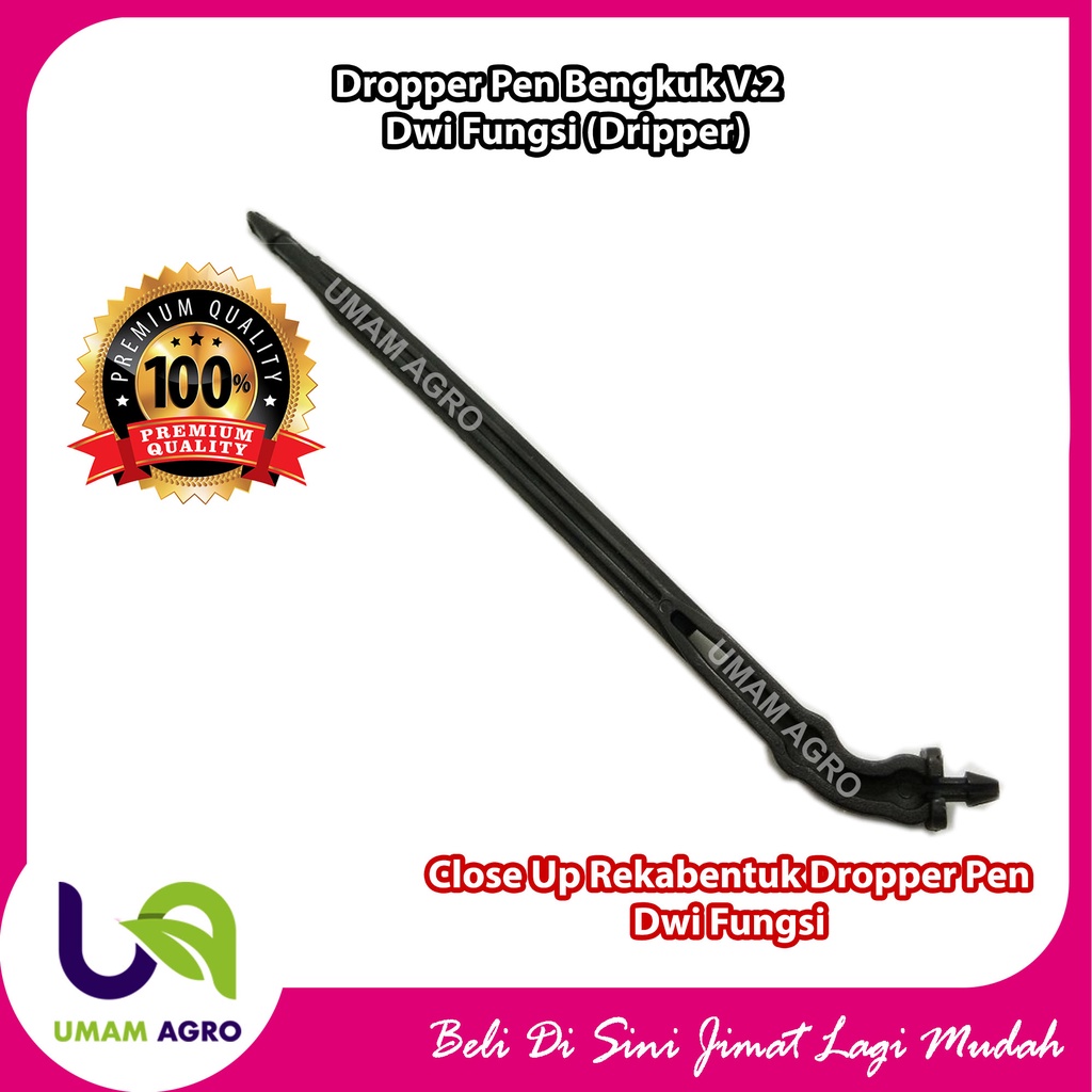 Stake Dropper Pen Bengkok V.2 Dwi Fungsi Fertigasi - (YL Dripper) Umam ...