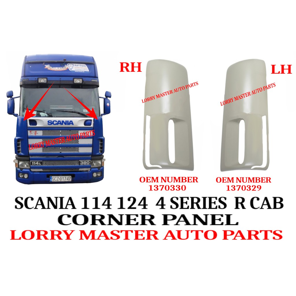 CORNER PANEL SCANIA 114 124 4 SERIES R CAB 1370329 1370330 | Shopee ...