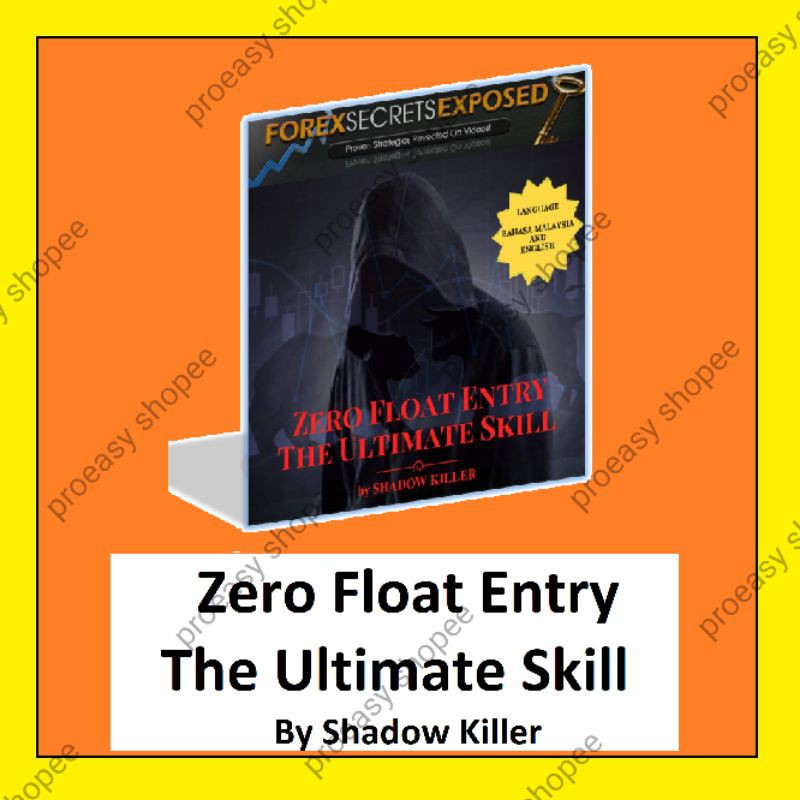 Teknik Zero Float Entry by Shadow Killer | Shopee Malaysia