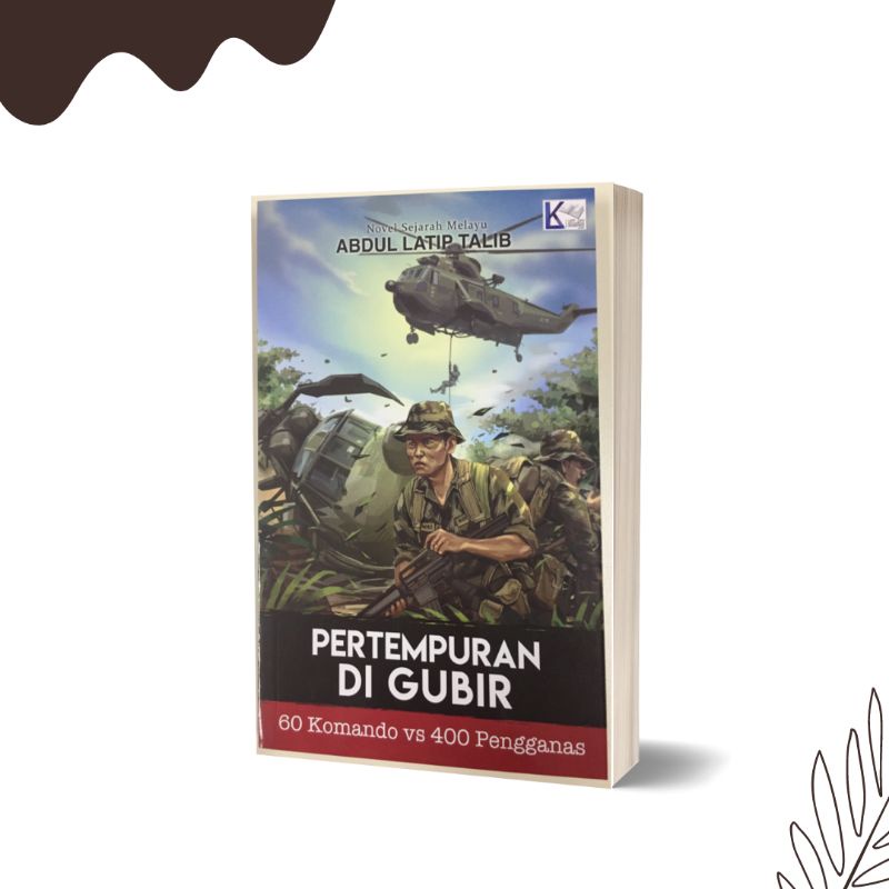 Pertempuran Di Gumbir: 60 Komando VS 400 Pengganas | Abdul Latip Talib ...