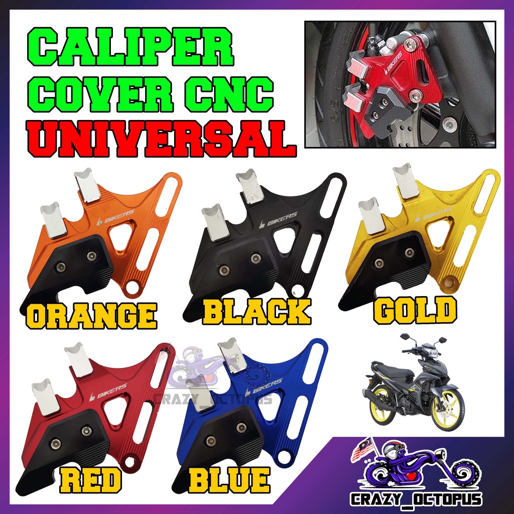 BIKERS CALIPER COVER CNC ALLOY UNIVERSAL YAMAHA HONDA MODENAS LC135 ...