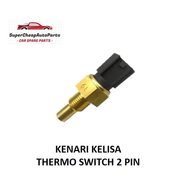 PERODUA KENARI KELISA THERMO SWITCH 2 PIN 89424-87202 | Shopee Malaysia