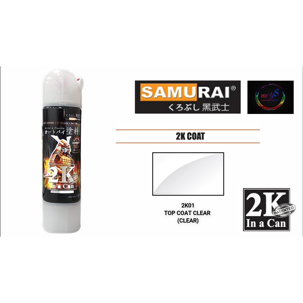 Samurai Paint 2K (2K01 TOP COAT CLEAR) 400ML | Shopee Malaysia