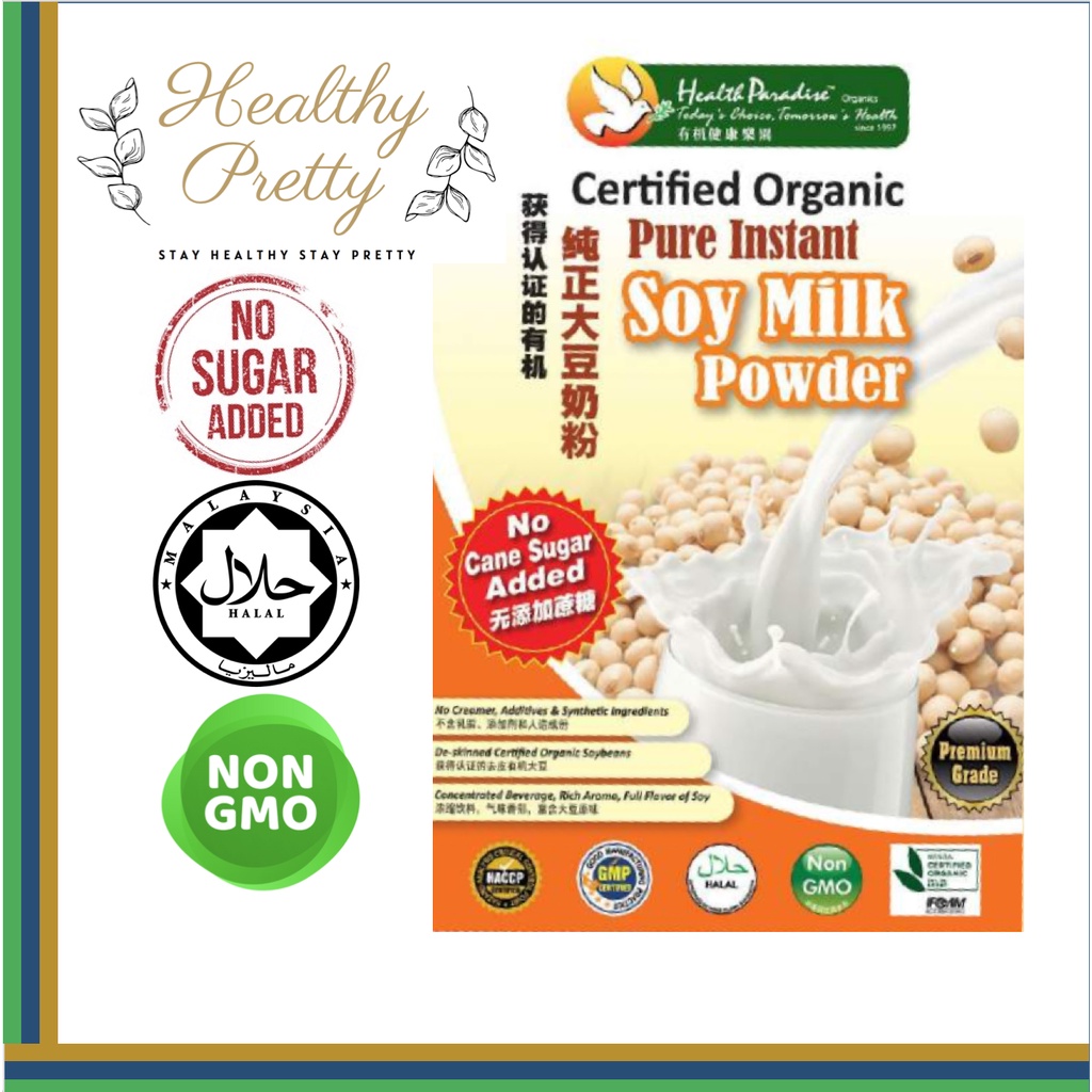 Certified Organic Pure Instant Soy Milk Powder (500g) 有机健康乐园纯正大豆奶粉 ...