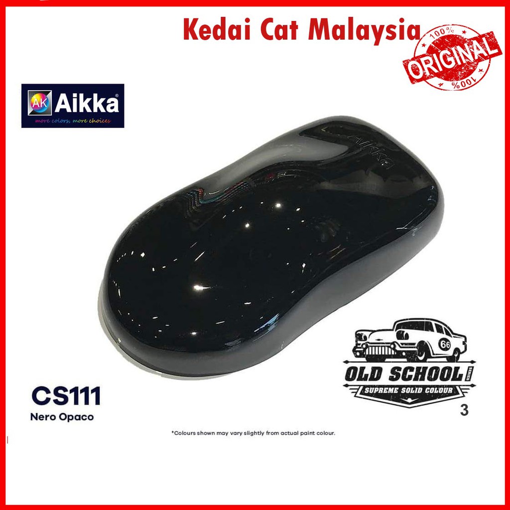 AIKKA CS111 NERO OPACO / OLD SCHOOL SUPREME SOLID COLOUR 2K CAR PAINT / Cat kereta | Shopee Malaysia
