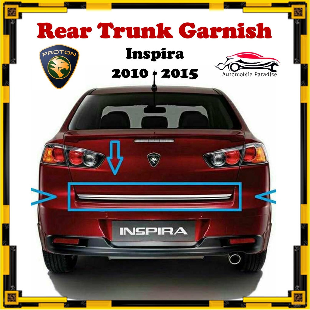 Proton Inspira - Rear Trunk Lining / Chrome Back Door Garnish ( 2010 ...