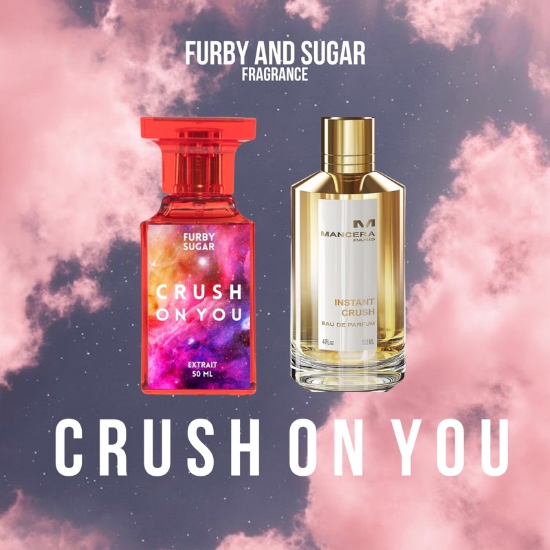 CRUSH ON YOU PERFUME BY FURBY AND SUGAR (DUPE INSTANT CRUSH) | Shopee ...