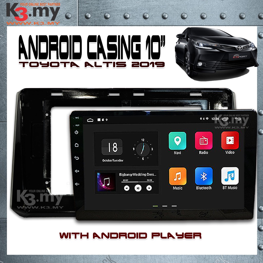 Toyota Altis 2019 10' Android Player GPS Waze + Casing (Set) With ...