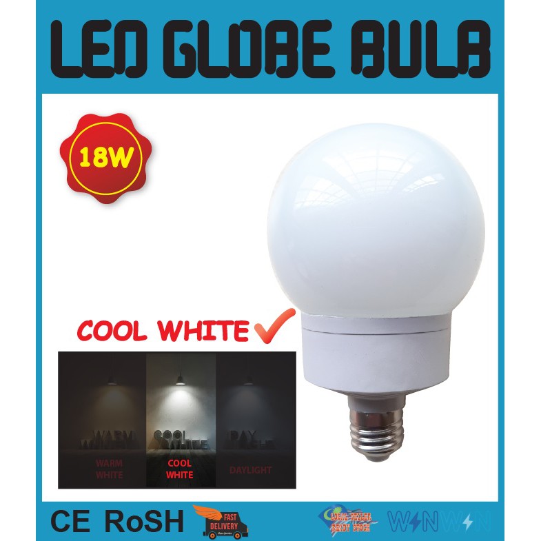 LED LIGHT BULB 12W 18W LED GLOBE BULB | Base E27 | Daylight / Warm ...