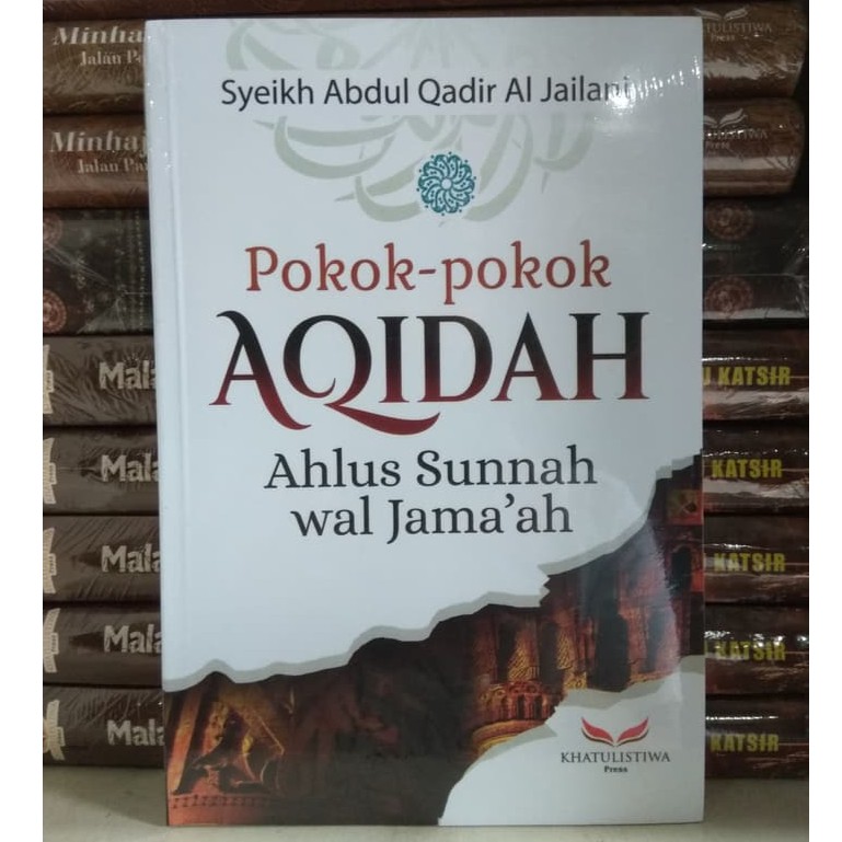The Principles of Aqidah Ahlus Sunnah Wal Jama'ah | Shopee Malaysia