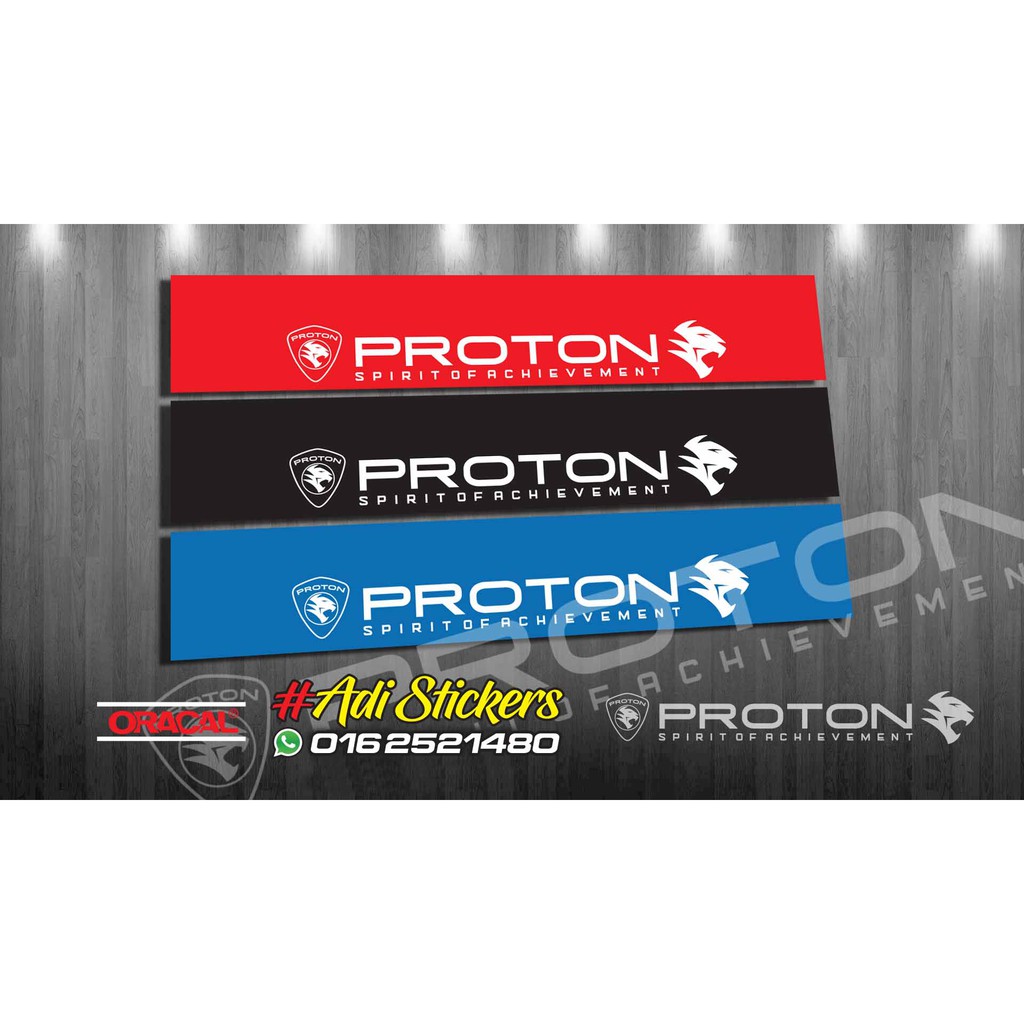 Sticker Proton Spirit Of Achievment untuk kereta Proton #sticker # ...