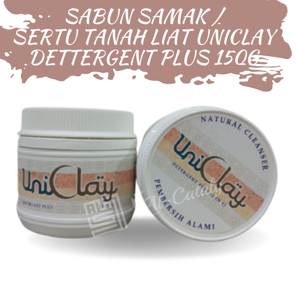 AlCataly : UNICLAY SABUN SAMAK SERTU TANAH LIAT TAHARAH DETERGENT PLUS (2 IN 1) | Shopee Malaysia