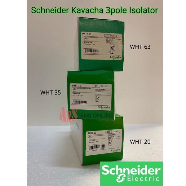 Schneider Kavacha wht 20 / 35 / 63 3poles Isolator IP66 Weatherproof 20a 35a 63a wht20 wht35 ...