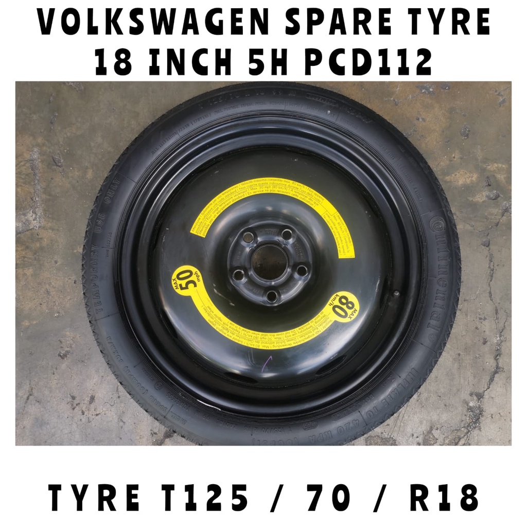 Spare Tyre 18 Inch Inci 5H PCD112 ( T125/70 R18 ) For Volkswagen ...